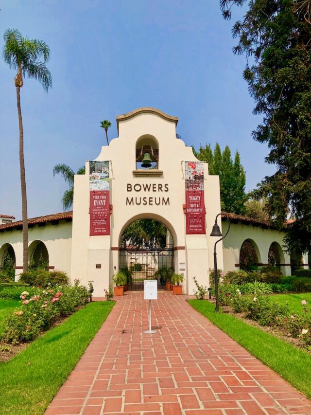 Bowers Museum - Santa Ana